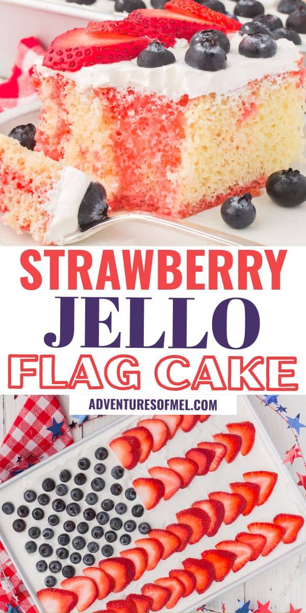 Easy Strawberry Jello American Flag Cake (Extra Moist) - Adventures of Mel