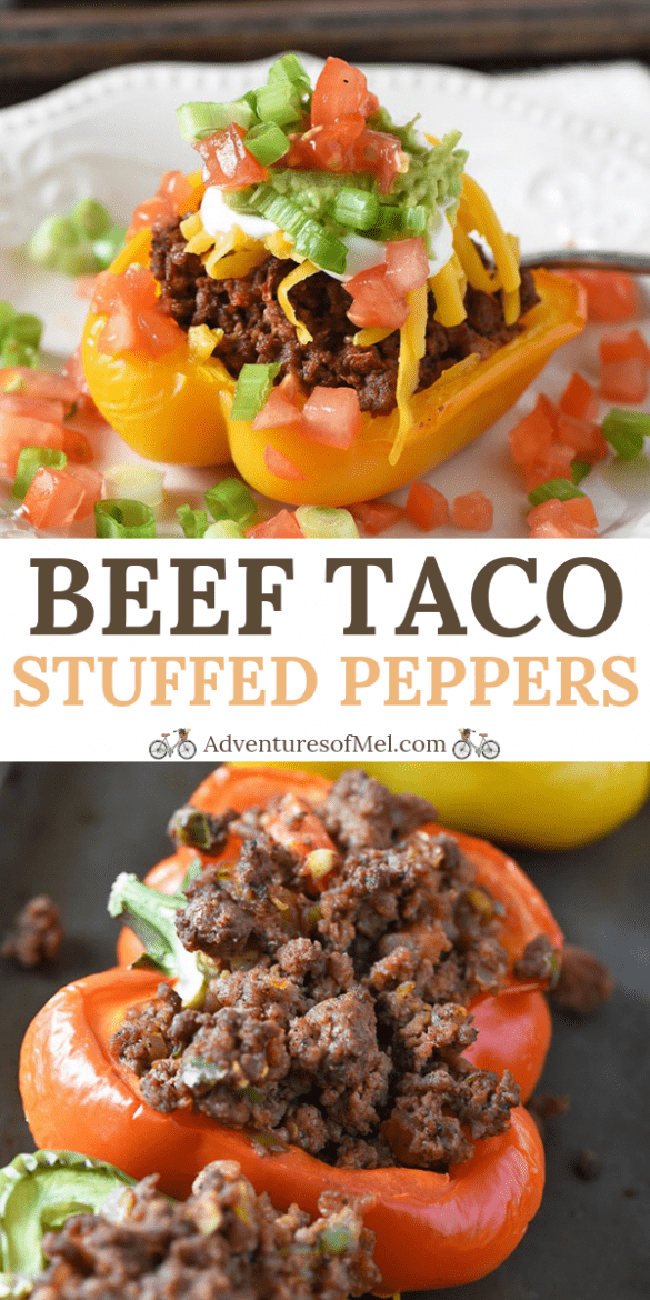 Beef Taco Stuffed Peppers - Adventures of Mel