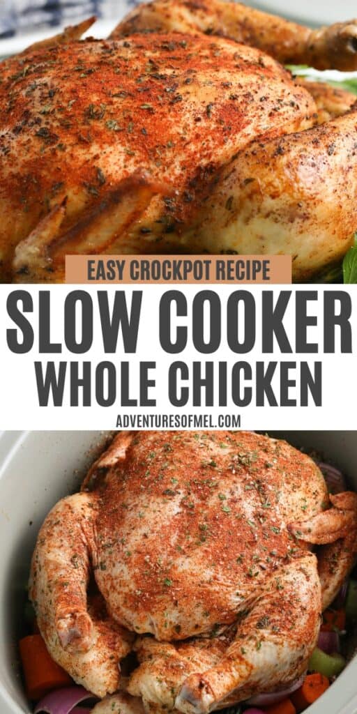 Easy Slow Cooker Whole Chicken Recipe With Vegetables - Adventures of Mel